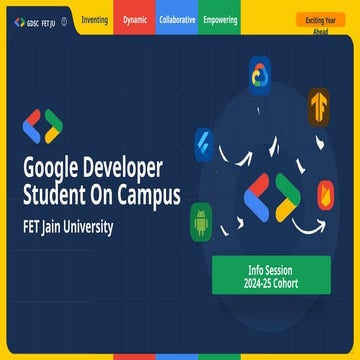 GDSC FETJU Info Session 2024 - 2025.pptx