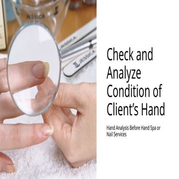 Check and Analyze Condition of Client’s Hand.pptx