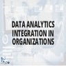 Data Analytics Integration in Organizations | PDF
