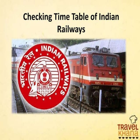 Checking time table of indian railways | PPTX