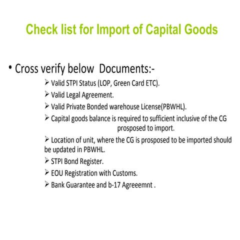 Check list for import of capital goods for STP | PPT
