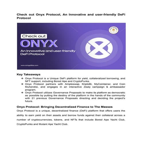 Check out Onyx Protocol, An Innovative and user-friendly DeFi Protocol (1).pdf