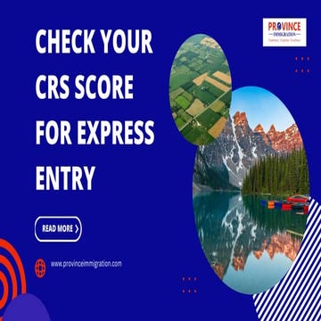 Check Your CRS Score For Express Entry.pptx | Law