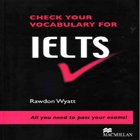 Check your vocabulary for ielts | PDF