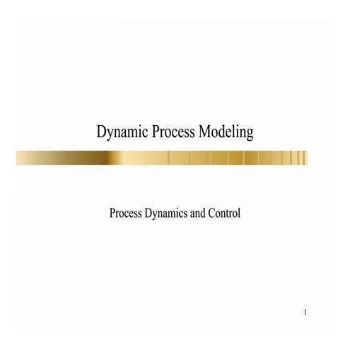 Comprehensive Guide to Dynamic Process Modeling and Control Systems | PDF