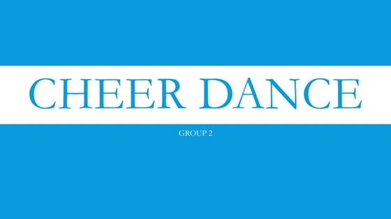 CHEERDANCE ppt.pptx | Cheerleading | Sports