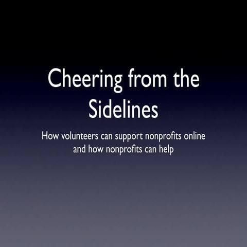 Cheering From The Sidelines: How volunteers can support nonprofits ...