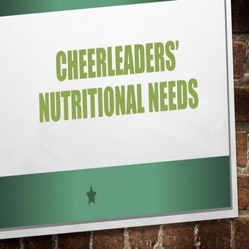 Cheerleaders’ Nutritional Needs.pdf