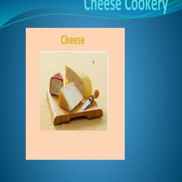 Cheese Cookery (1).pptx