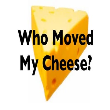 Cheese Moving Preso 3.0 | PPT
