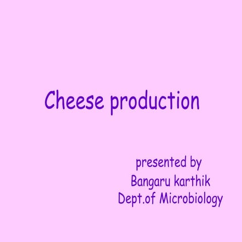 Cheese production | PPT