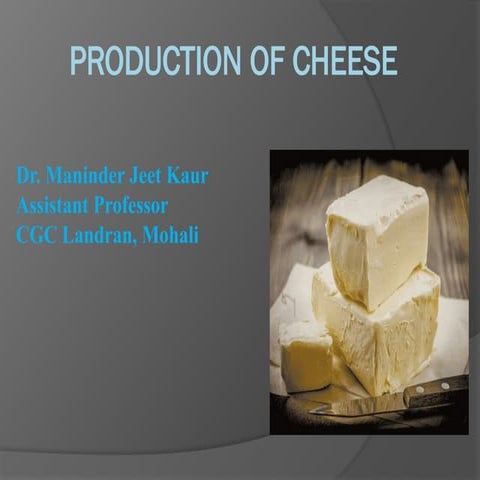 Cheese Production Process | PPTX