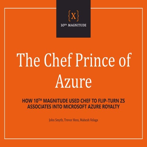 The Chef Prince of Azure - ChefConf 2015 | PPTX
