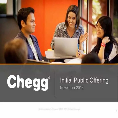 Chegg ipo roadshow investor presentation - nov 2013 | PDF