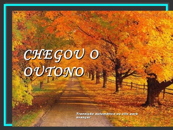 Chegou o outono[1] | PPT