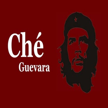 Che guevara presentation | PPTX