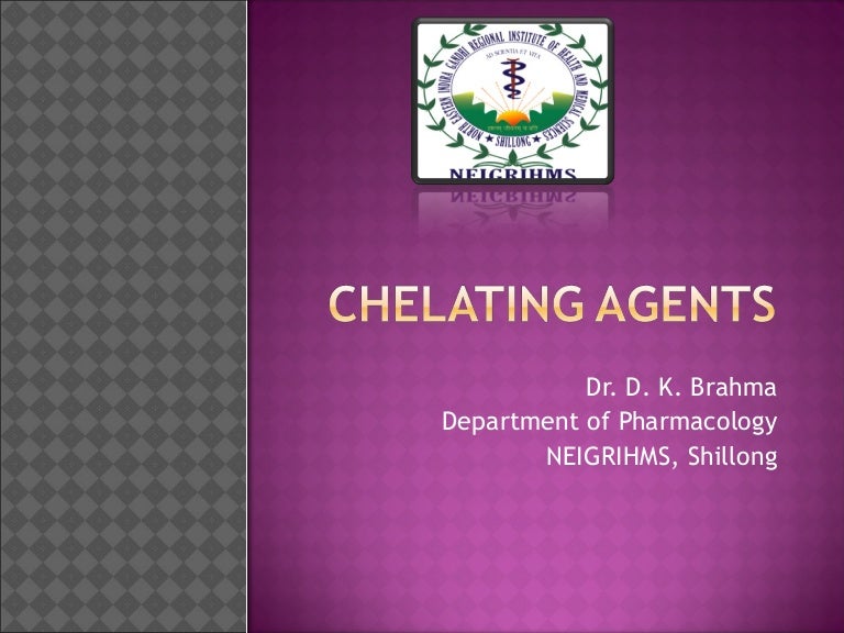 Chelating agent - drdhriti