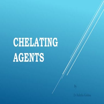 Chelating agents | PPTX
