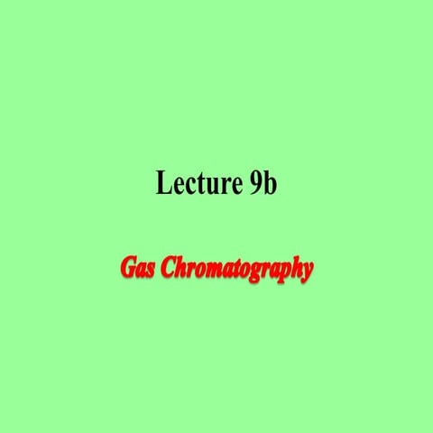 Chem 14CL_Lecture 9b_GC.pptx