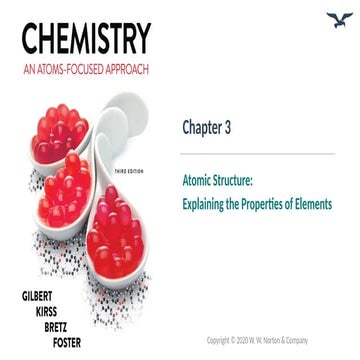 Chemistry Chapter 3 — Atomic Structure: Explaining the Properties of ...