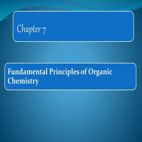 Fundamental principles of organic chemistry | PPTX
