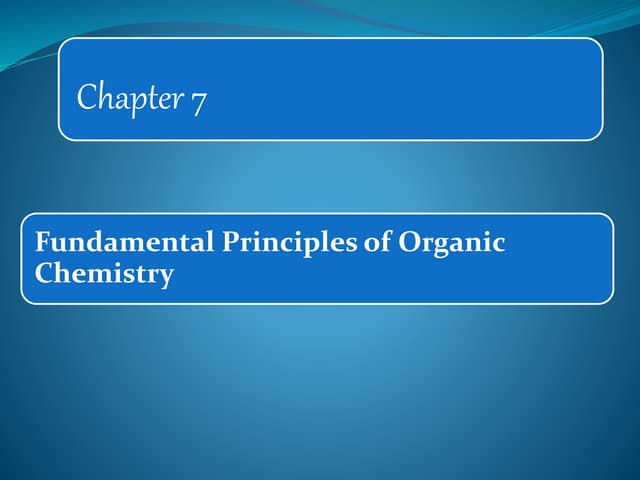 Fundamentals of Organic Chemistry | PPTX | Chemistry | Science