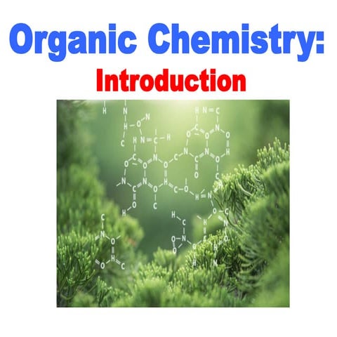 -CHEM 36- 01_Organic Chem_Introduction.pptx