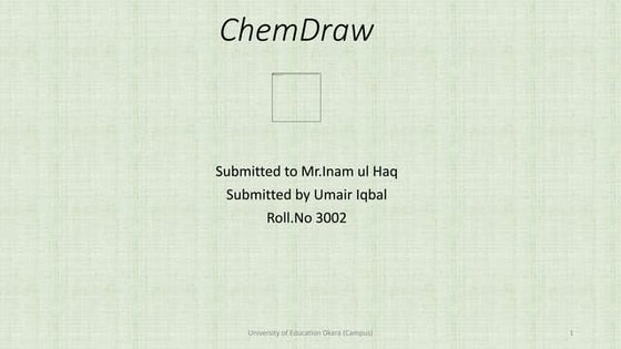 ChemDraw and its Features | PPTX | Chemistry | Science