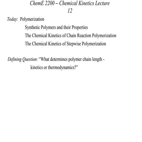 ChemE_2200_lecture_K12_Chemical Kinetics.ppt