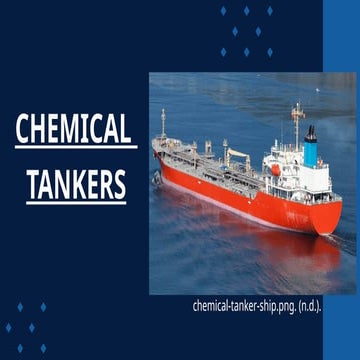 CHEMICAL TANKERS AND ITS FORM AND DIMENSIONS | PPTX