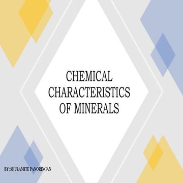 CHEMICAL-CHARACTERISTICS-OF-MINERALS.pptx