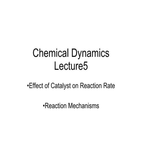 Chemical Dynamics Lecture5 Wk2 | PPT