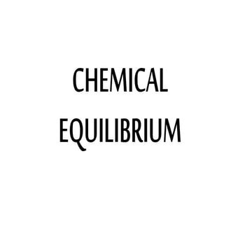 Chemical Equilibrium Copy Pptx
