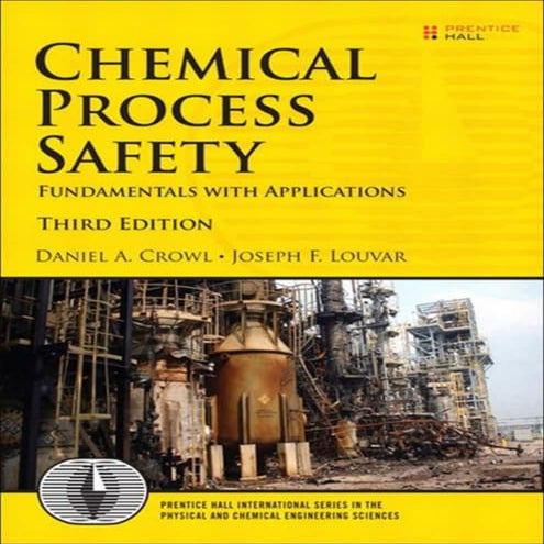 Chemical-Process-Safety-Fundamentals-With-Applications-3rd-Ed.pdf