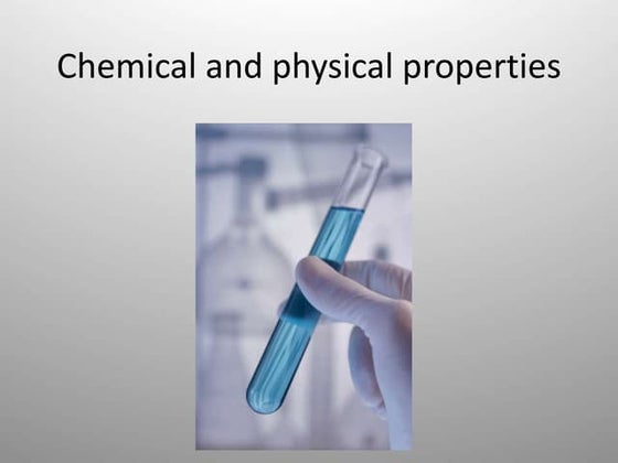 Physical and chemical properties of matter | PPTX | Chemistry | Science
