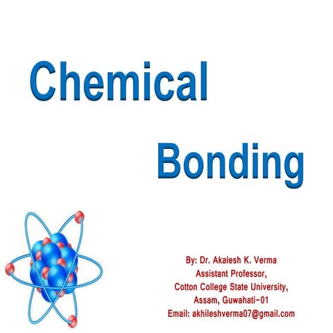 Chemical bond and importance in biology akv | PPTX