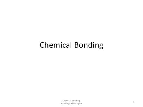 Chemical Bonding | PPT