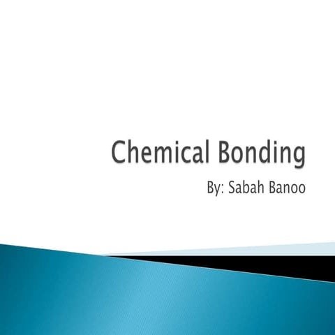 Chemical Bonding | PPTX