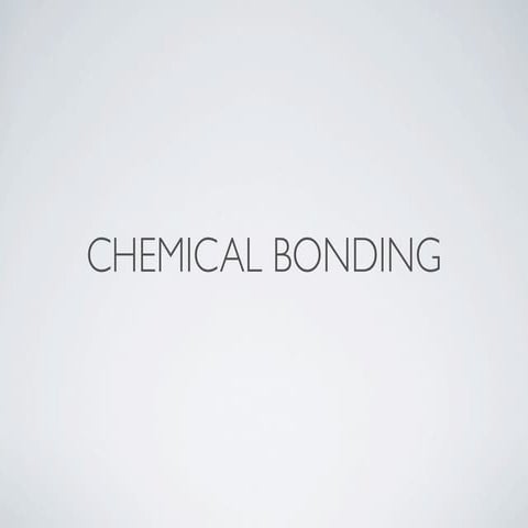 Chemical bonding | PPT