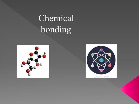 Ionic, covalent, and metallic bonds | PPTX