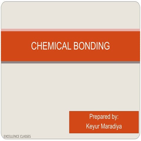 Chemical bonding | PPTX