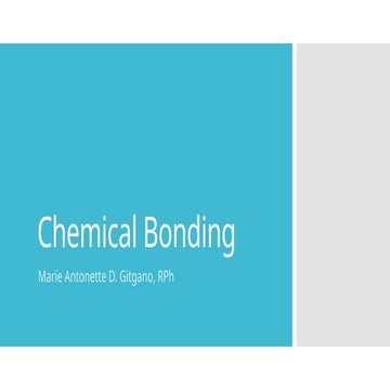 "Chemical Bonding - for medical students | PPTX