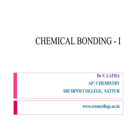 Chemical bonding-I | PPTX