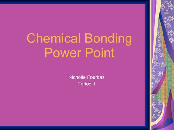 Chemical Bonding | PPT