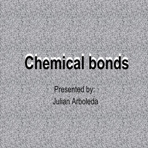 chemical bonds | PPT