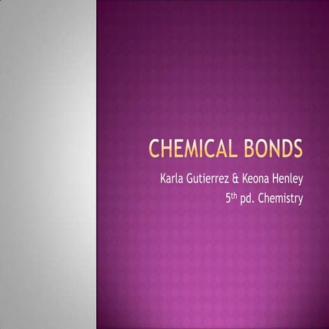 Chemical Bonds | PPT