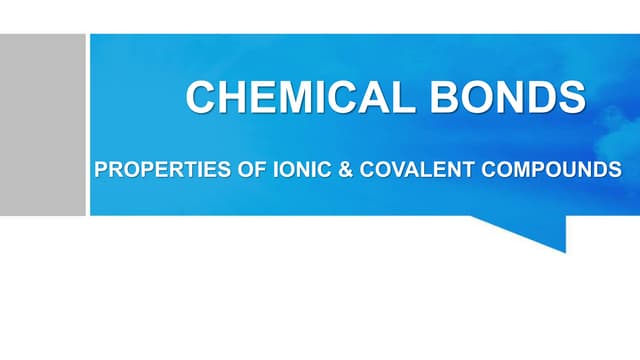 Properties of Compounds - Ionic, Covalent and Metallic | PPS