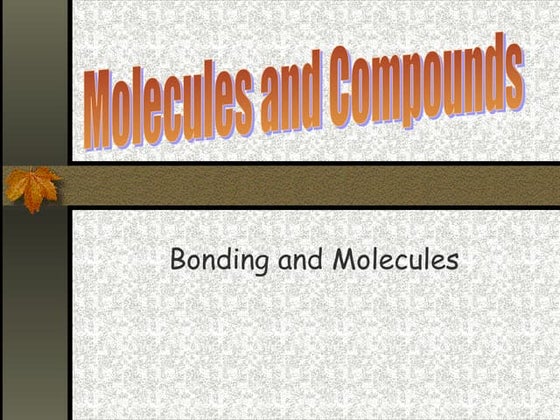 Chemical bonding | PPT | Chemistry | Science