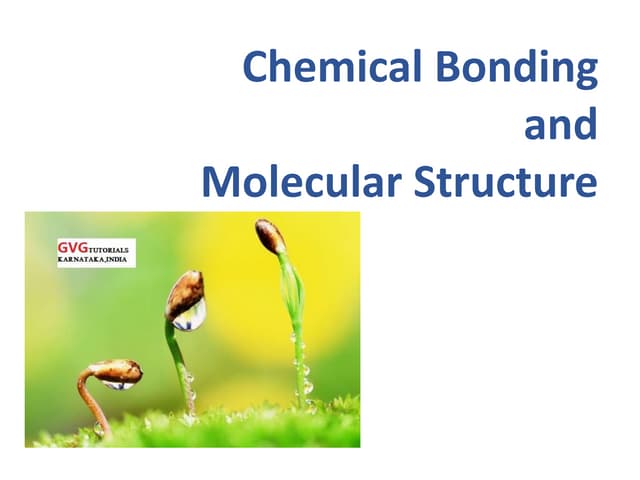 Chemical Bonding and Molecular Structure Class 11 Notes Chemistry ...