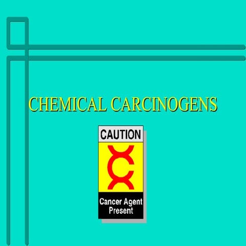 Chemical Carcinogen safety for workers.ppt